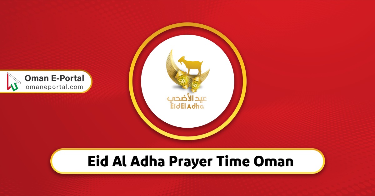 Eid Al Adha Prayer Time 2025 Oman